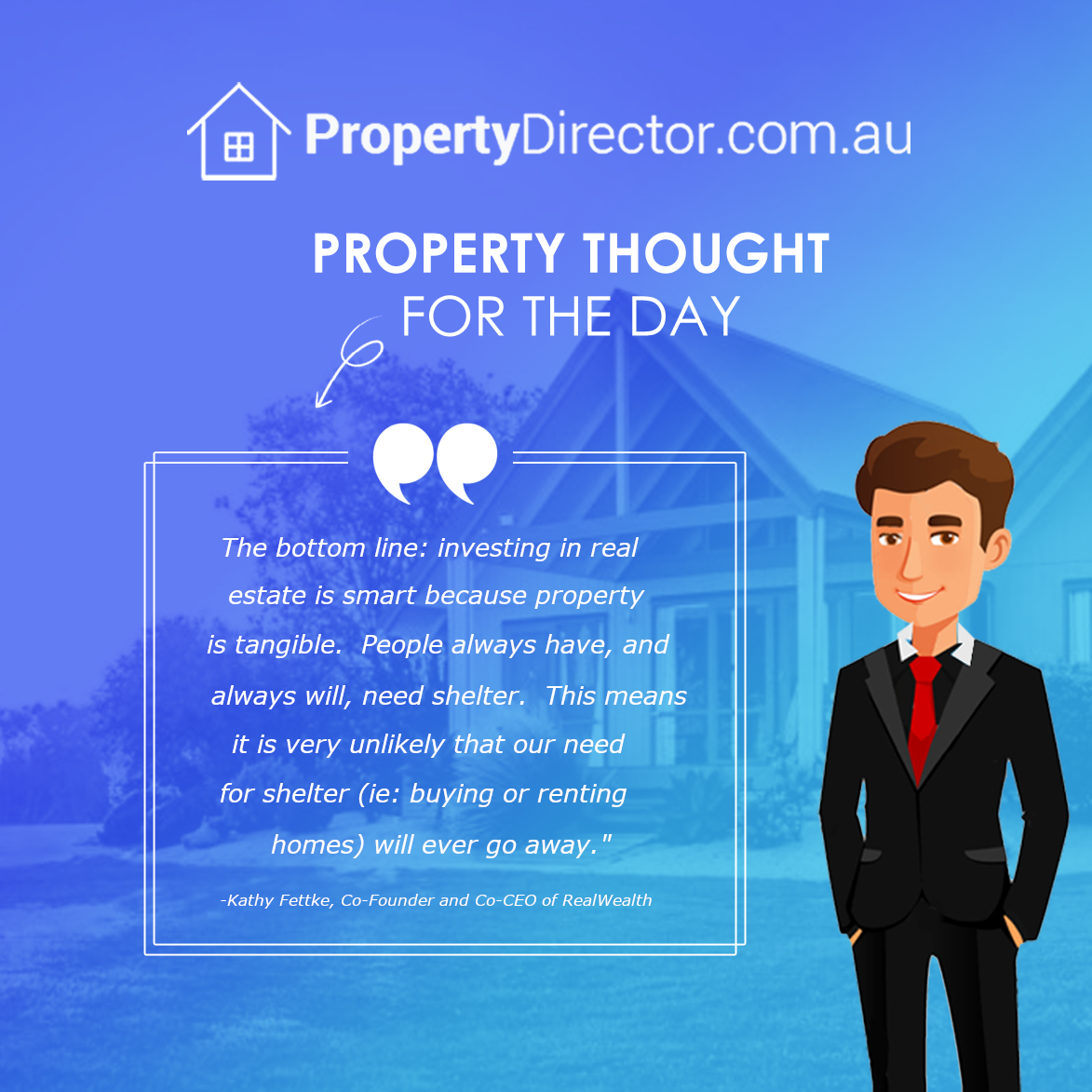 Property Quote for the Day | PropertyDirector